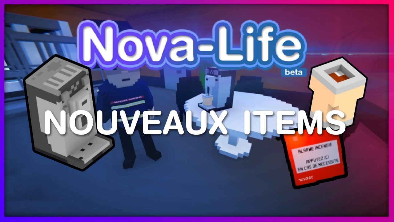 NOVA-LIFE - DEVLOG #8 | Nouveaux Items - YouTube