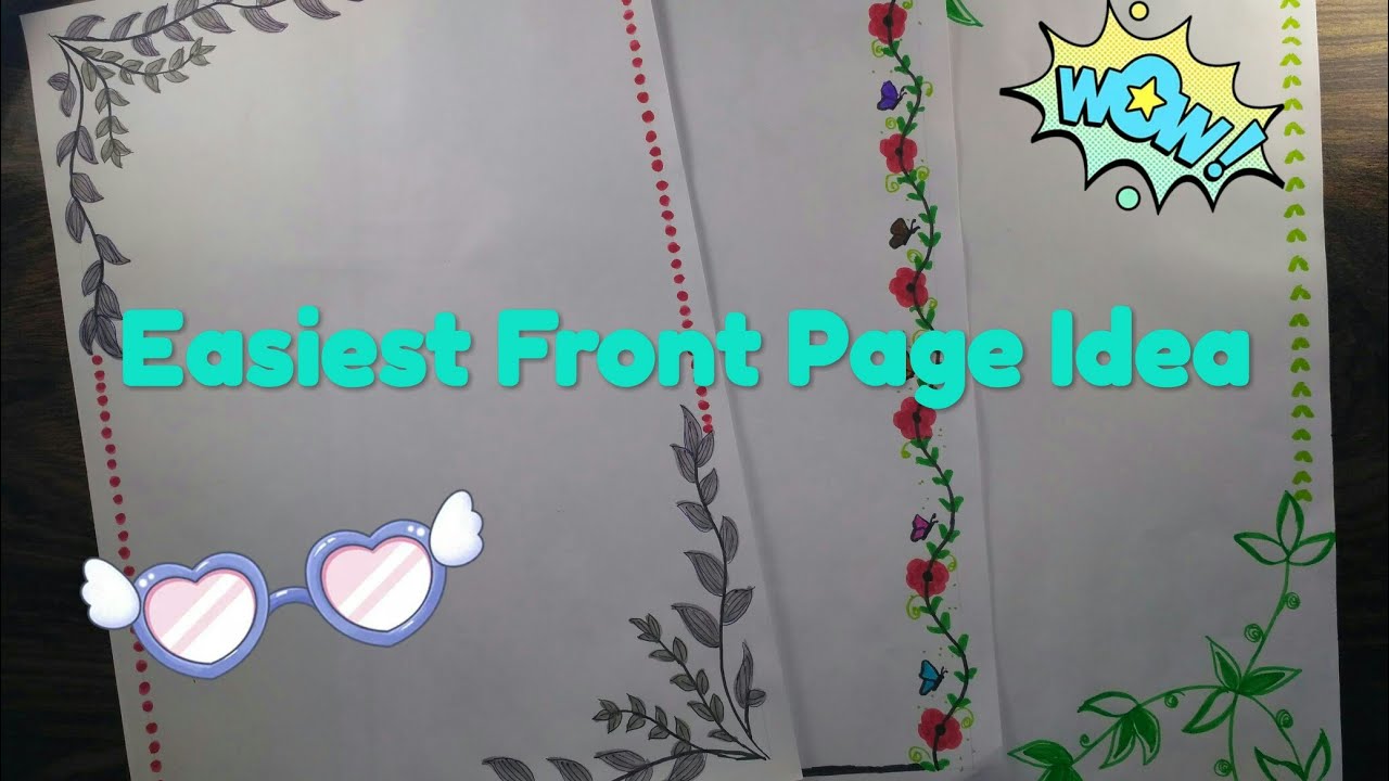 Easiest Floral Front Page Idea🌹🌸🌿🌻🌼🍀🎨 for School Project and Assignment ...