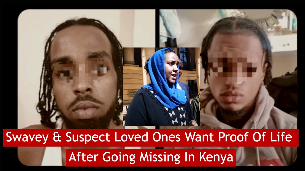Swavey And Suspect's Family Want Proof Of Life After Going Missing In ...