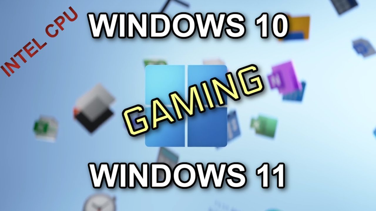 Windows 10 Vs Windows 11 - Which Is better For Gaming ? - INTEL CPU ...