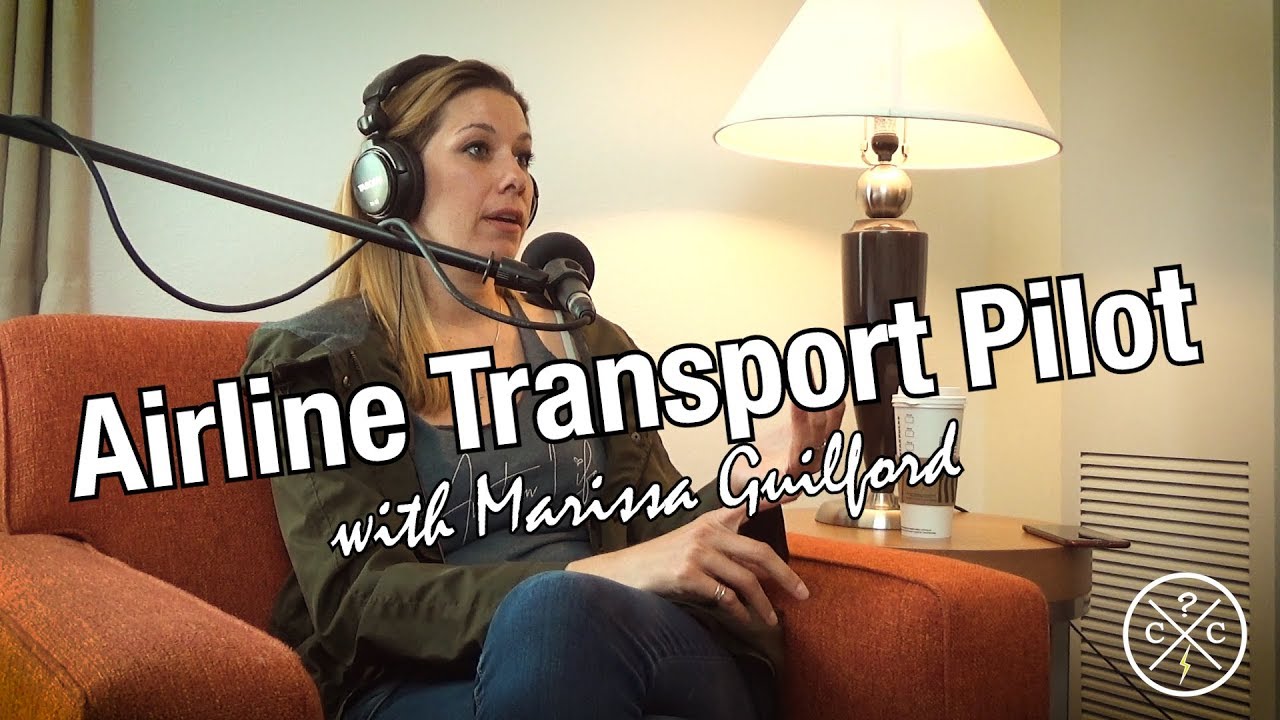 Airline Transport Pilot | Marissa Guilford - YouTube