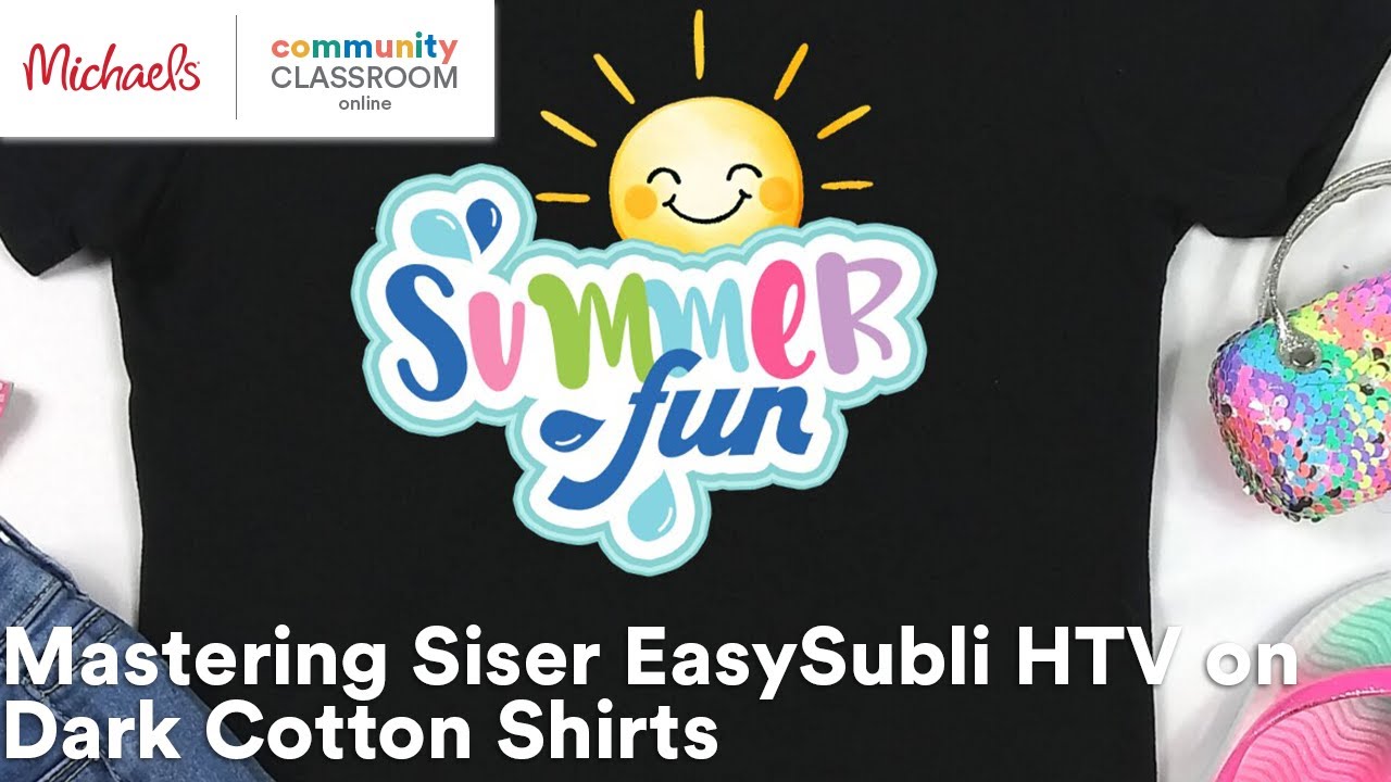 Online Class: Mastering Siser EasySubli HTV on Dark Cotton Shirts ...