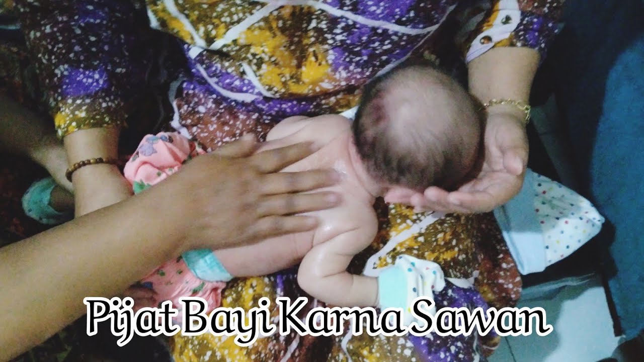 Pijat Bayi Karna Sawan Atau Step - YouTube