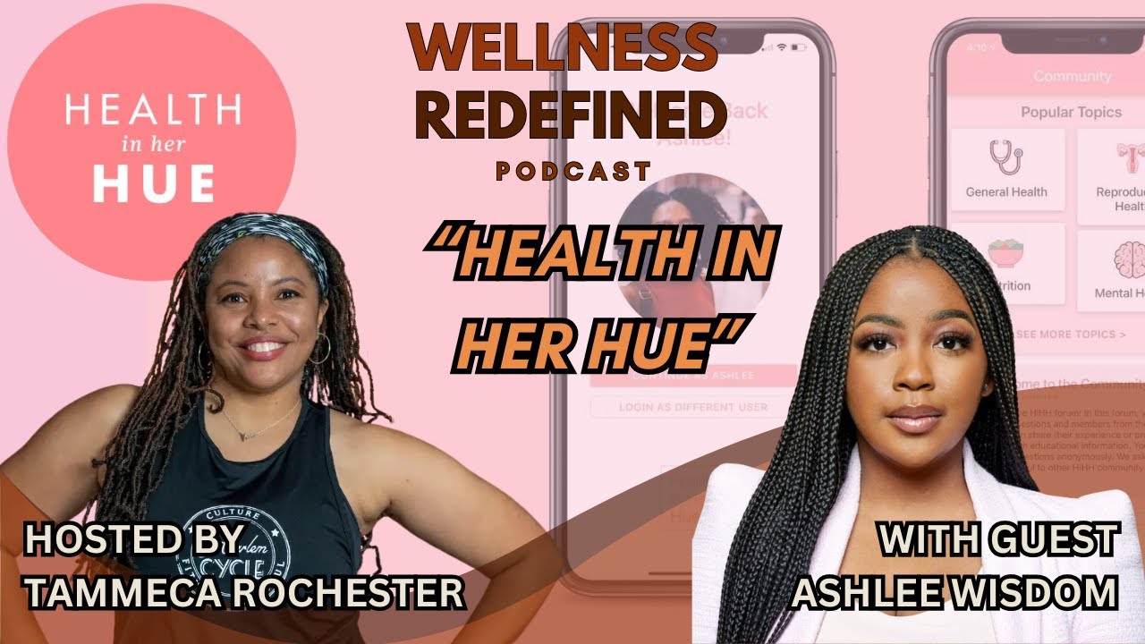 Health in Her Hue with Ashlee Wisdom - YouTube