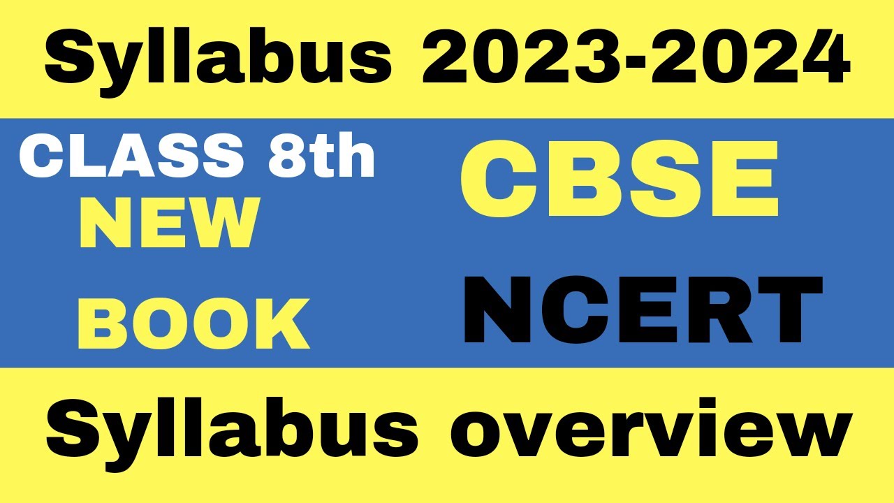 Class 8th Mathematics syllabus 2023-2024 CBSE NCERT - YouTube