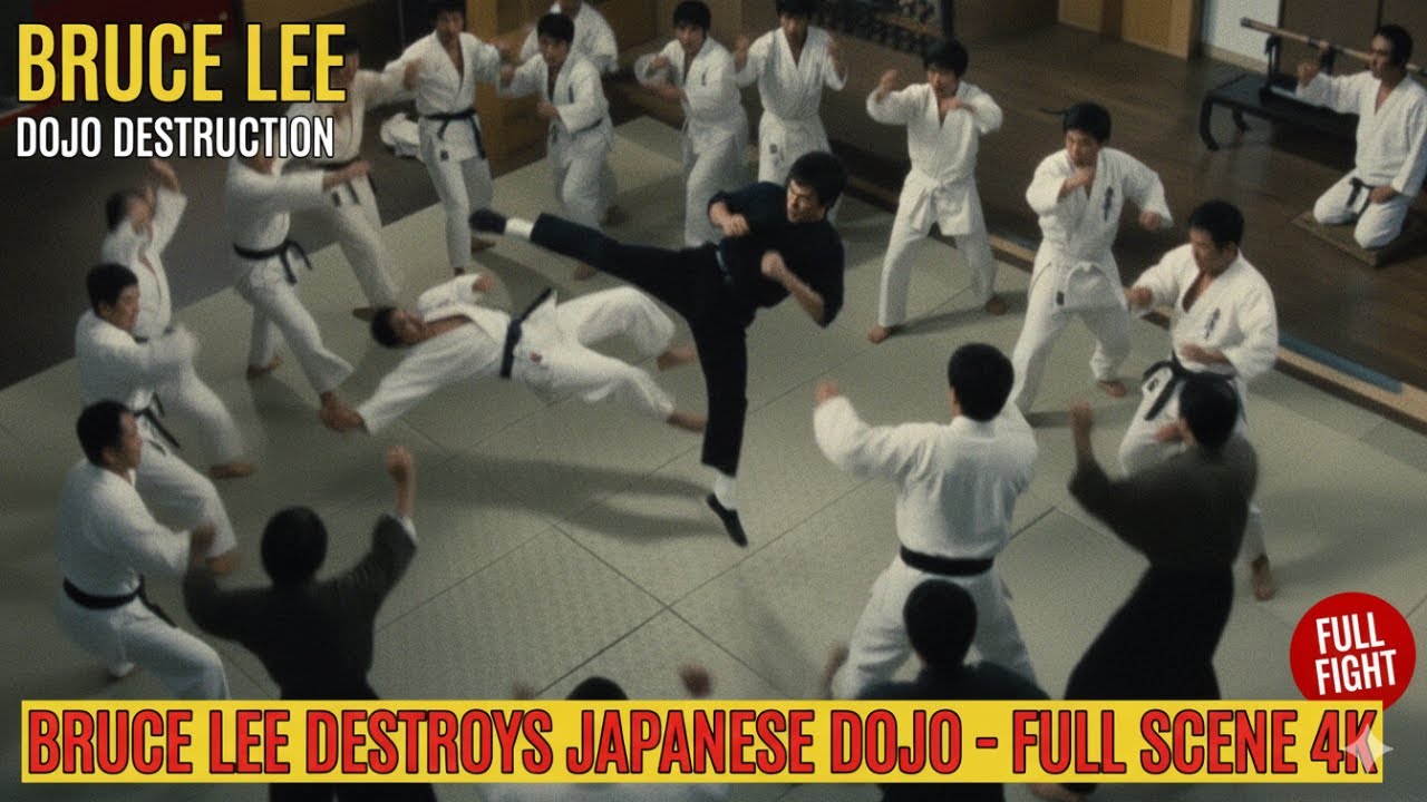 🐉 Bruce Lee Destroys Entire Japanese Dojo ⚡ Full Scene 4K 🔥 Epic ...
