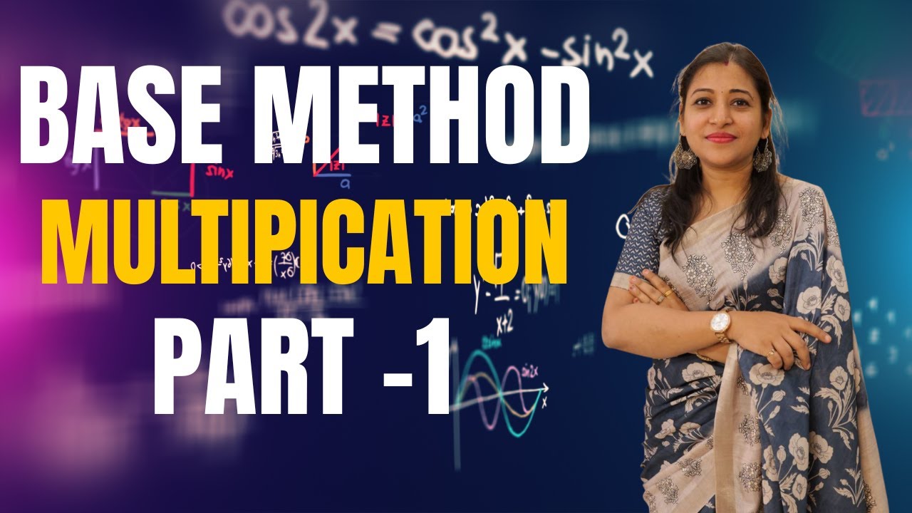 🧮 Base Method of Multiplication – Part 1 | Vedic Maths - YouTube