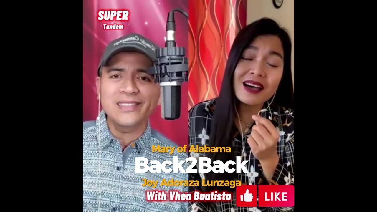 Back2Back - Chino Romero (Joy Lunzaga & Mary of Alabama) - YouTube
