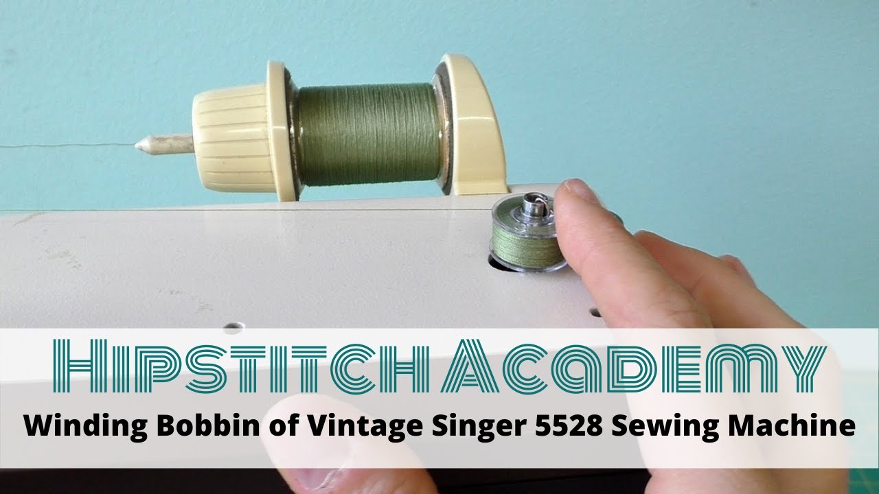 Winding the Bobbin of the Vintage Singer 5528 Sewing Machine - YouTube