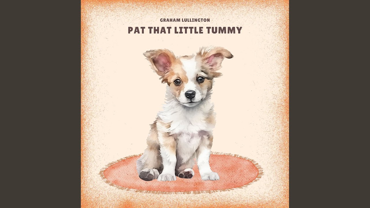Pat That Little Tummy - YouTube