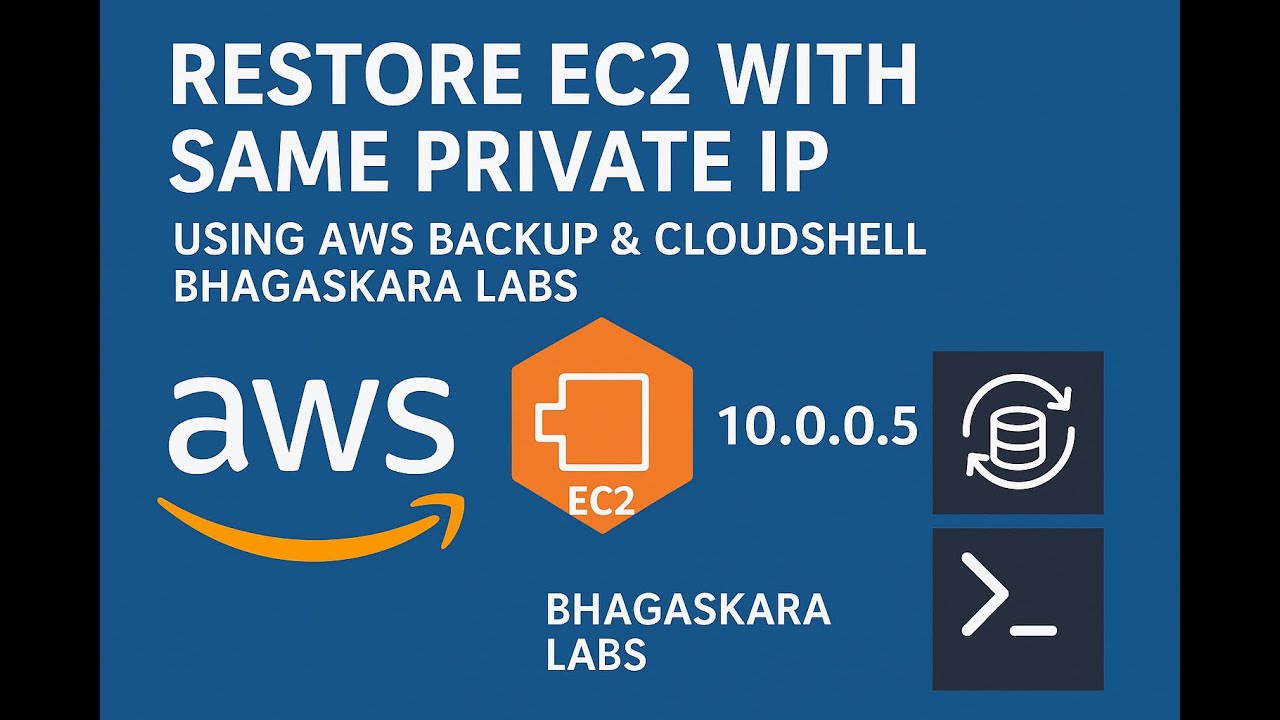 [how-to] Restore EC2 with Same Private IP Using AWS Backup & CloudShell ...