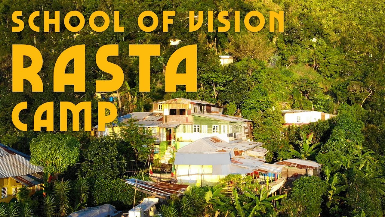 School of Vision Rasta Camp Tour! - YouTube