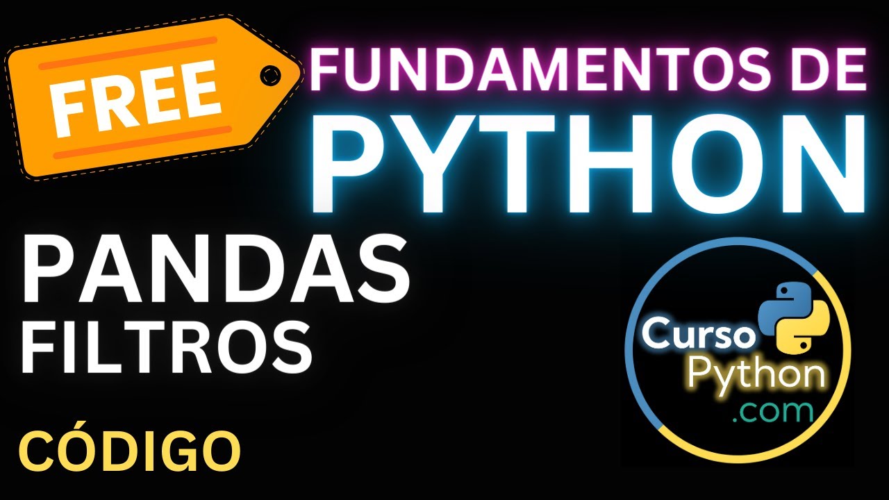 🟢🐍 Curso Python - Lección de Filtros en Pandas - Código - YouTube