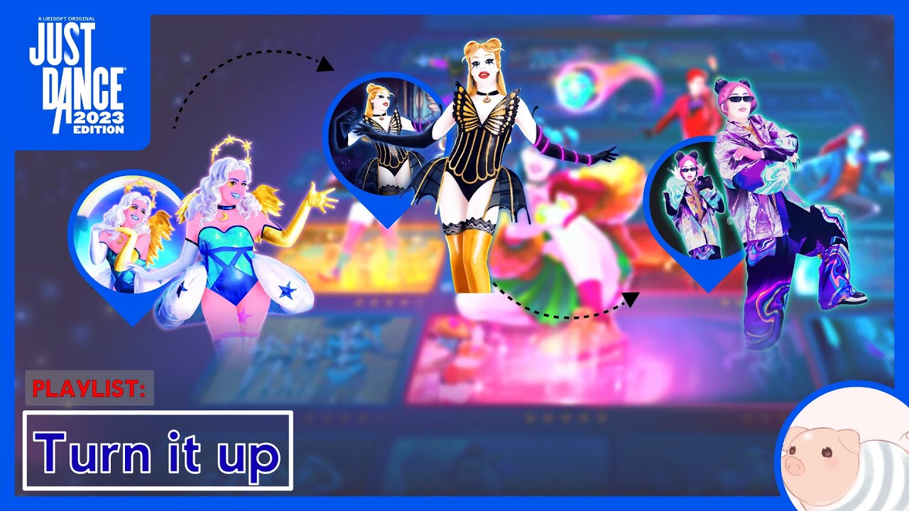 Playlist: Turn it up - Just Dance 2023 Edition - YouTube