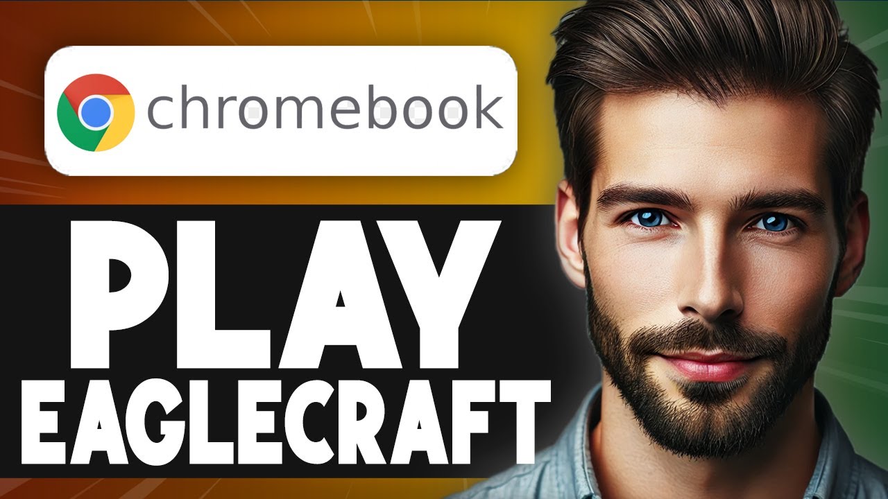 How To Play Eaglecraft On School Chromebook - Easy Guide - YouTube