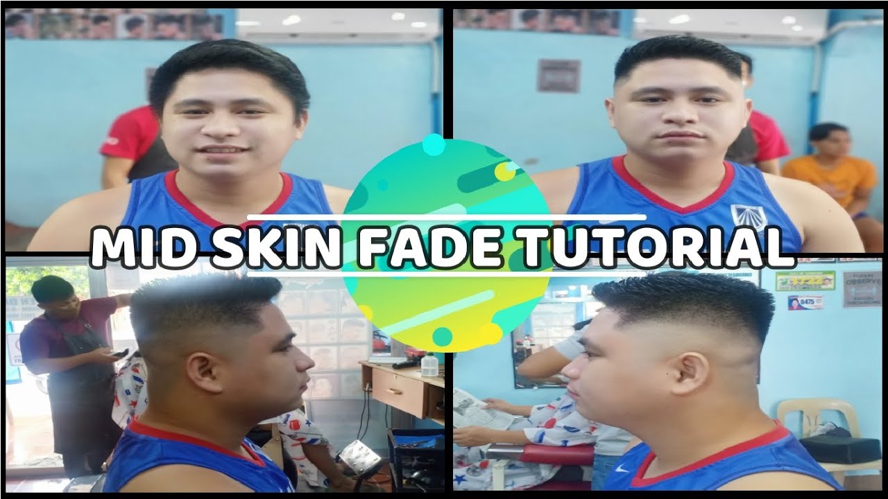 MID SKIN FADE l HAIRCUT TUTORIAL l TAGALOG VERSION l MADALING MATUTUNAN ...