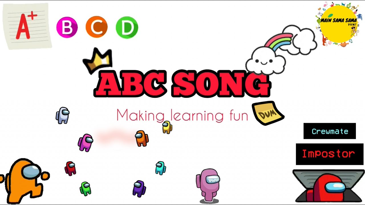BELAJAR HURUF ABC || BERSAMA AMONG US || ABC SONG - YouTube