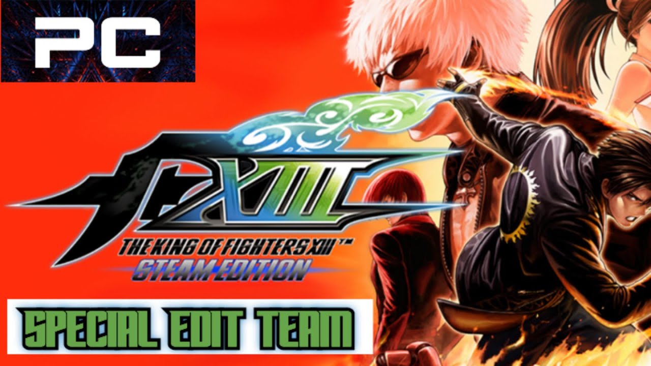 The King Of Fighters XIII Arcade Mode (Special Edit Team: Team KOF ...