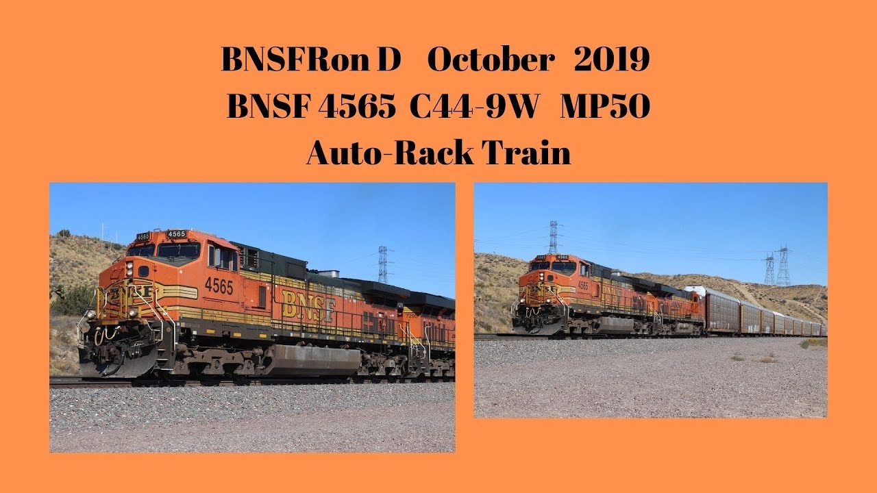 BNSF 4565 C44 9W GE MP50 Cajon Sub. Auto Rack Train BNSFRon D - YouTube