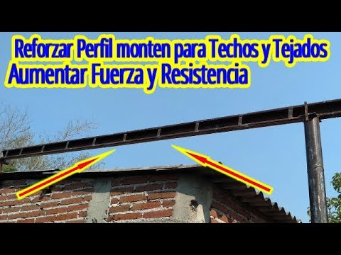 ¿Como puedo reforzar un perfil Monten que se usa para Techos o Tejados ...