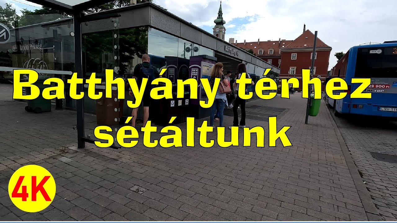 Batthyány térhez sétáltunk - We walked to Batthyány tér. Come and let's ...