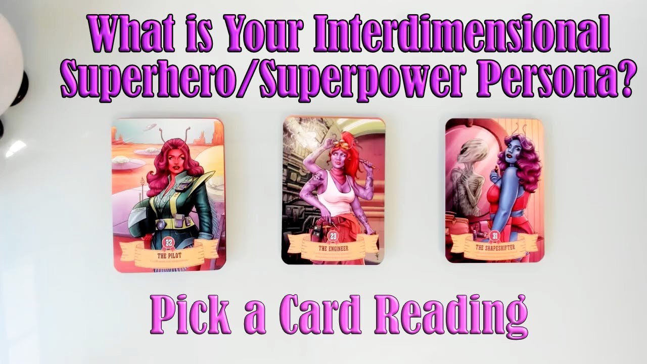 WHAT IS YOUR INTERDIMENSIONAL SUPERHERO SUPERPOWER? PICK A CARD - YouTube