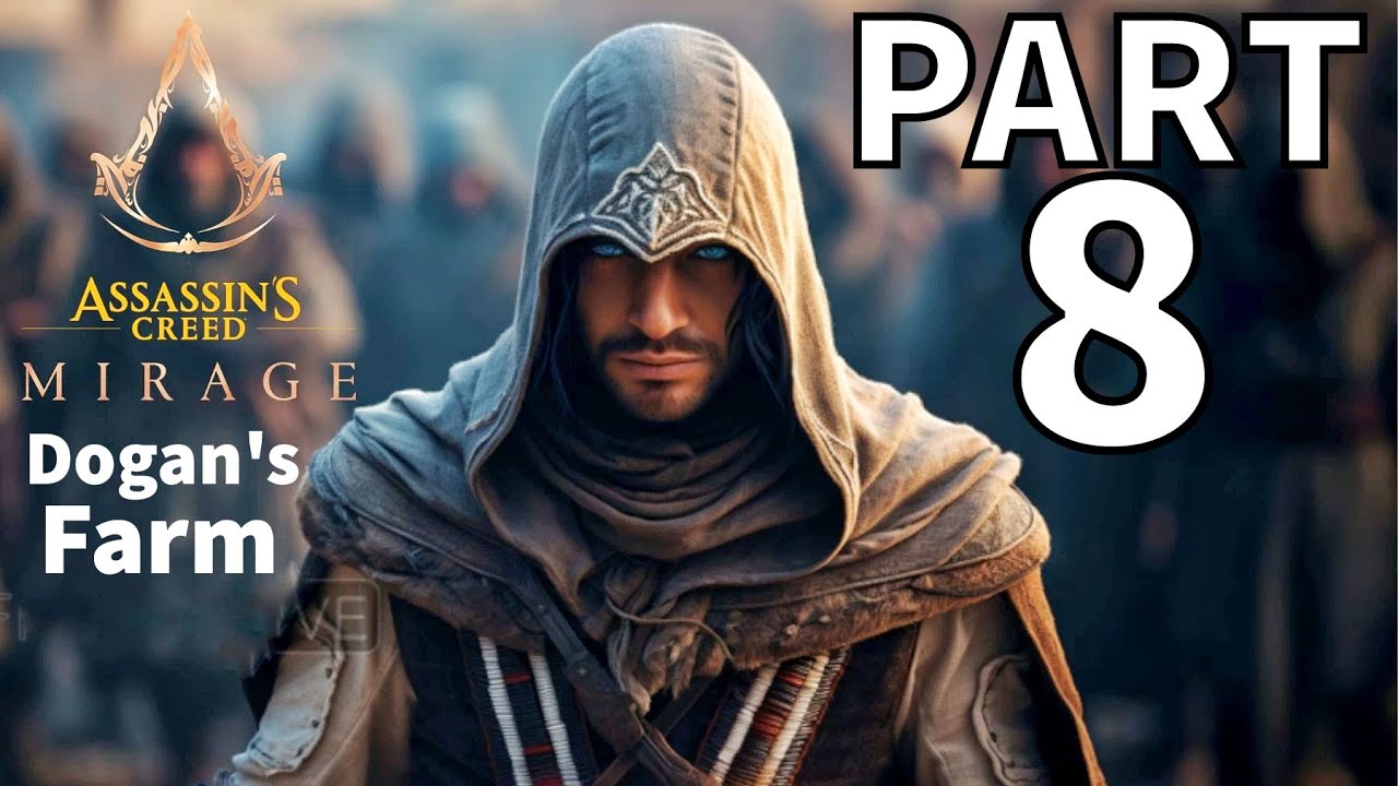 Assassin's Creed Mirage - Gameplay Part 8 - DOGAN'S FARM (PS5) - YouTube