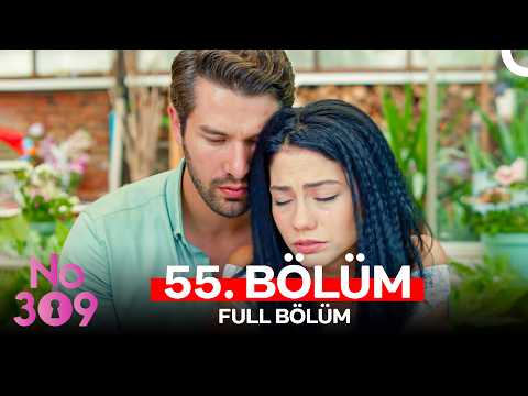 No: 309 55. Bölüm