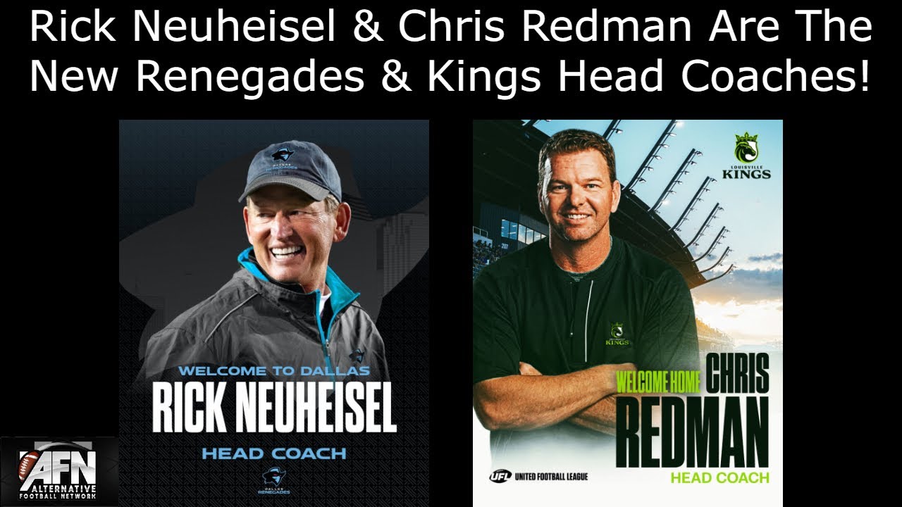 Rick Neuheisel & Chris Redman Are The New Renegades & Kings Head ...