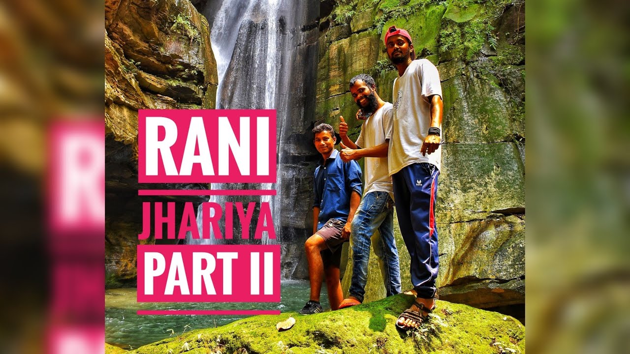RANI JHARIYA ( Rani Jharna ) HIDDEN WATERFALL PART II , CHHATTISGARH ...