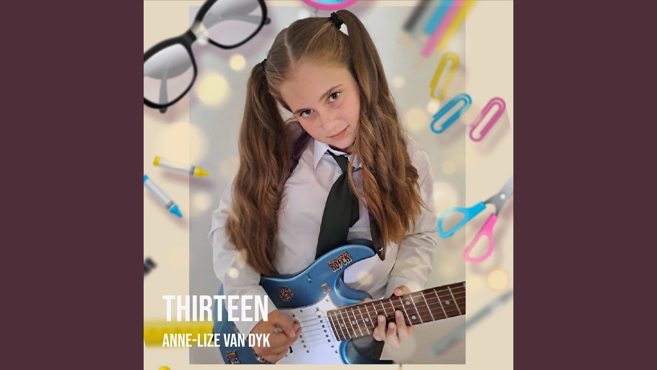 Thirteen - YouTube