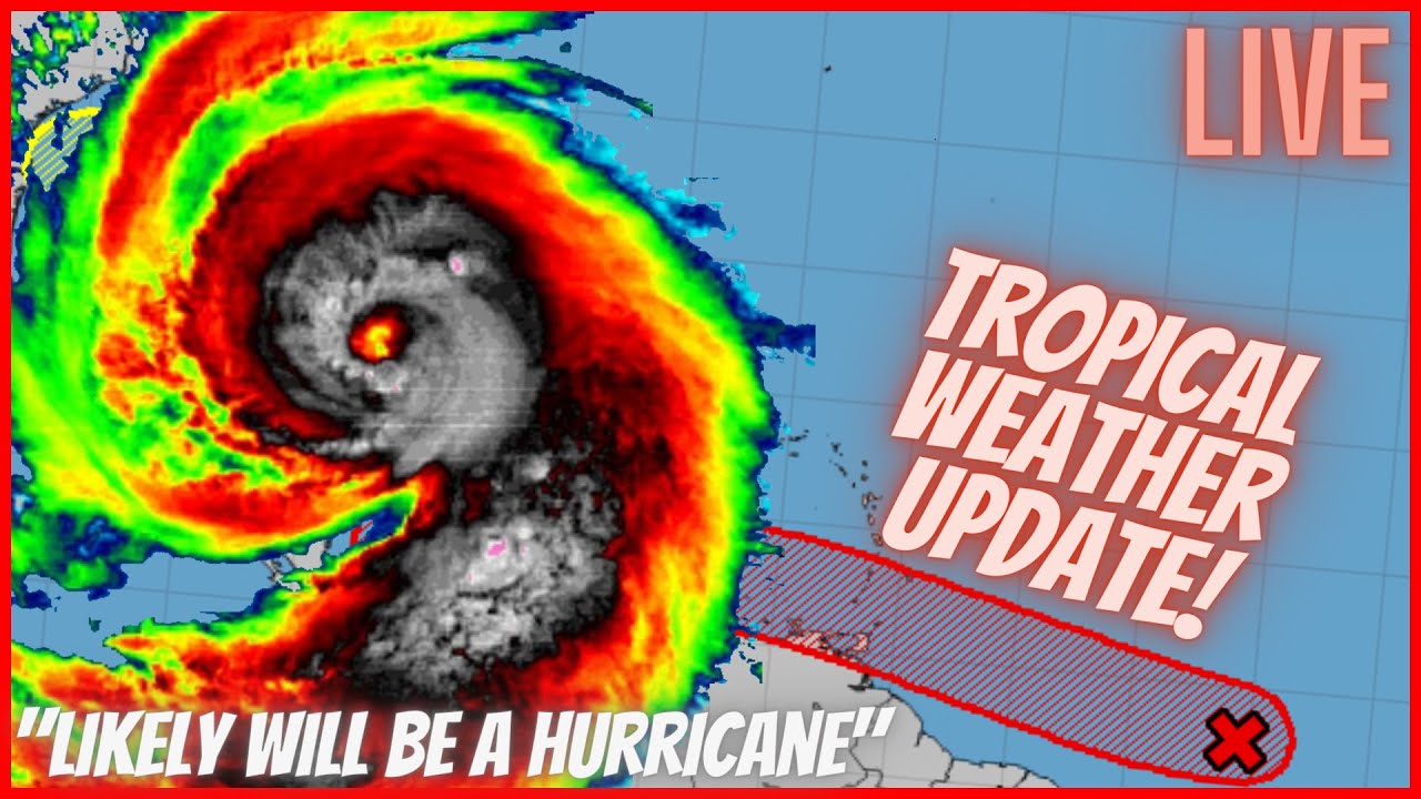 Live - Tropical Weather Update! Monitoring 4 Tropical Systems... - YouTube