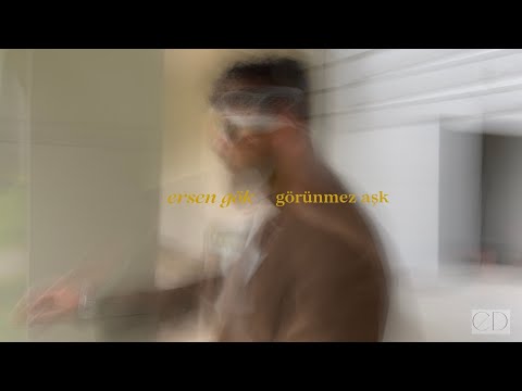Ersen Gök - Görünmez Aşk (Official Video)