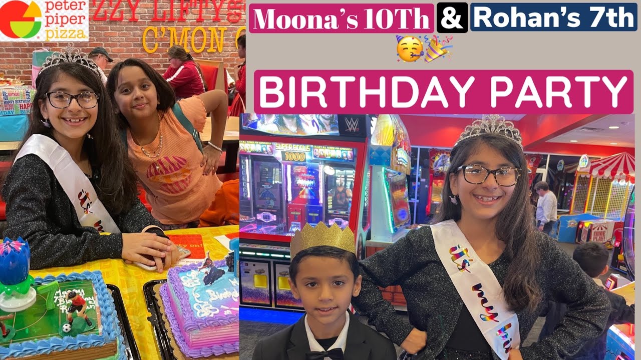 My Friend Moona’s 10th Birthday Party 🥳 at Peter Piper Pizza Arizona 🇺🇸 ...