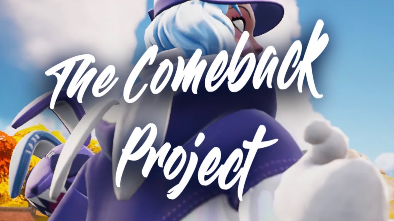 Fortnite - The Comeback Project - YouTube