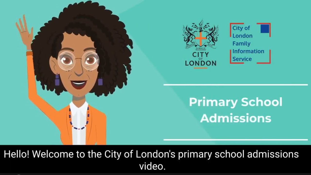 City of London Primary Schools Admissions Video 2025-26 - YouTube