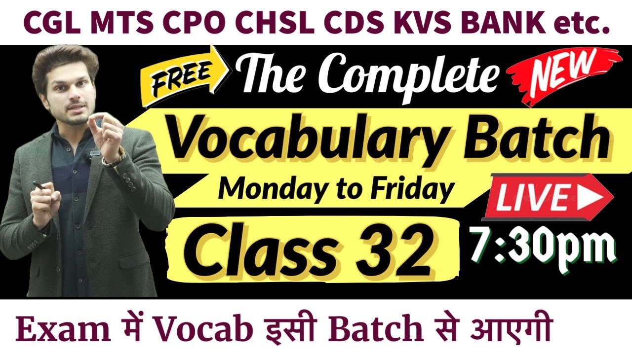 Class 32 Exam में Vocab इसी Batch से आएगी || The Complete Vocabulary ...