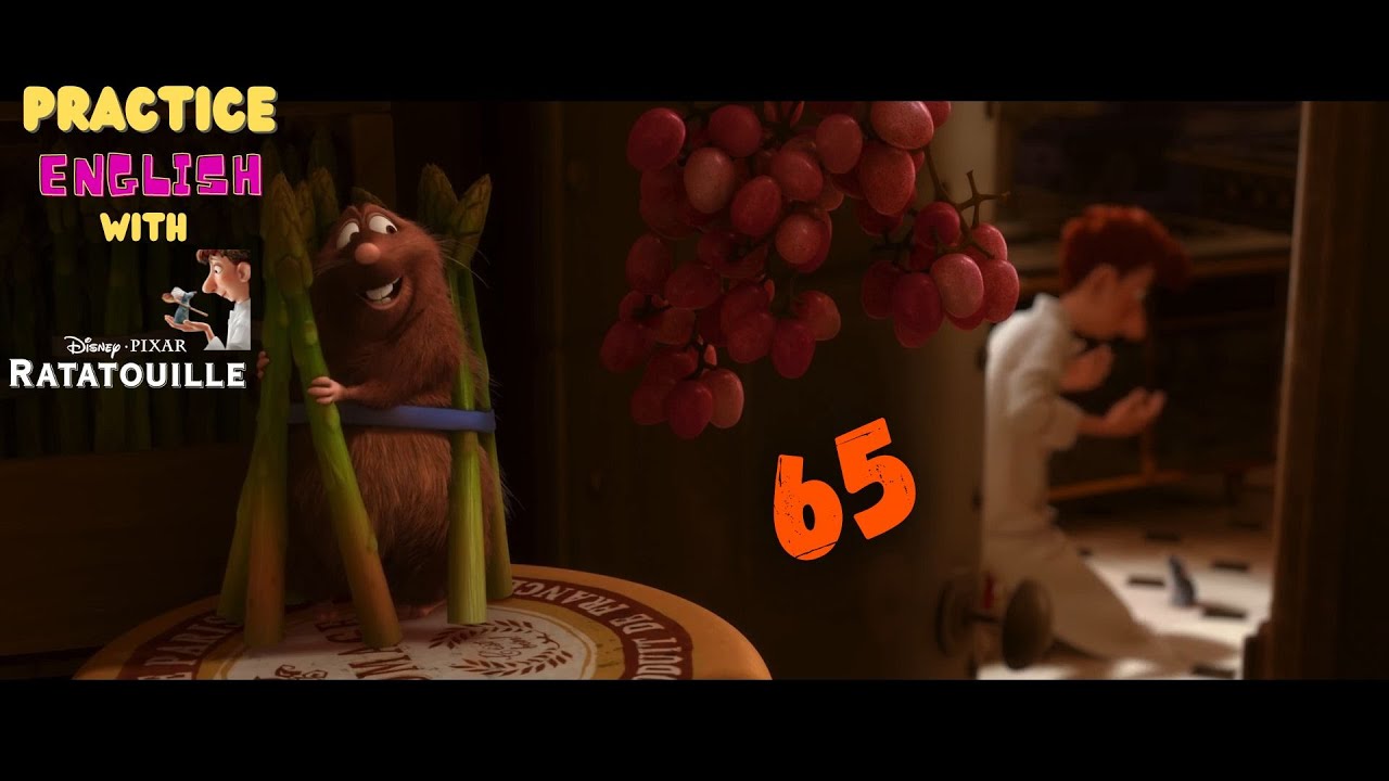 Practice English with Ratatouille Learn English with Movies Improve ...