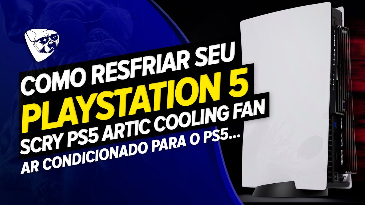 COMO RESFRIAR O SEU PLAYSTATION 5! SCRY PS5 Artic Cooling Fan, Ar ...