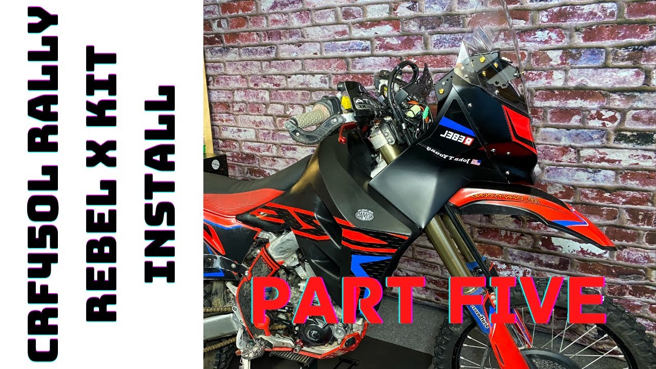CRF450L Rebel X Rally Kit Install - Part Four - The Graphics - YouTube