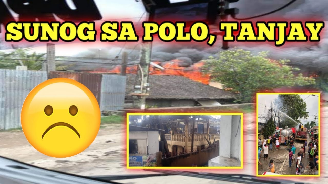 SUNOG SA POLO TANJAY CITY 🔥🔥😢 - YouTube