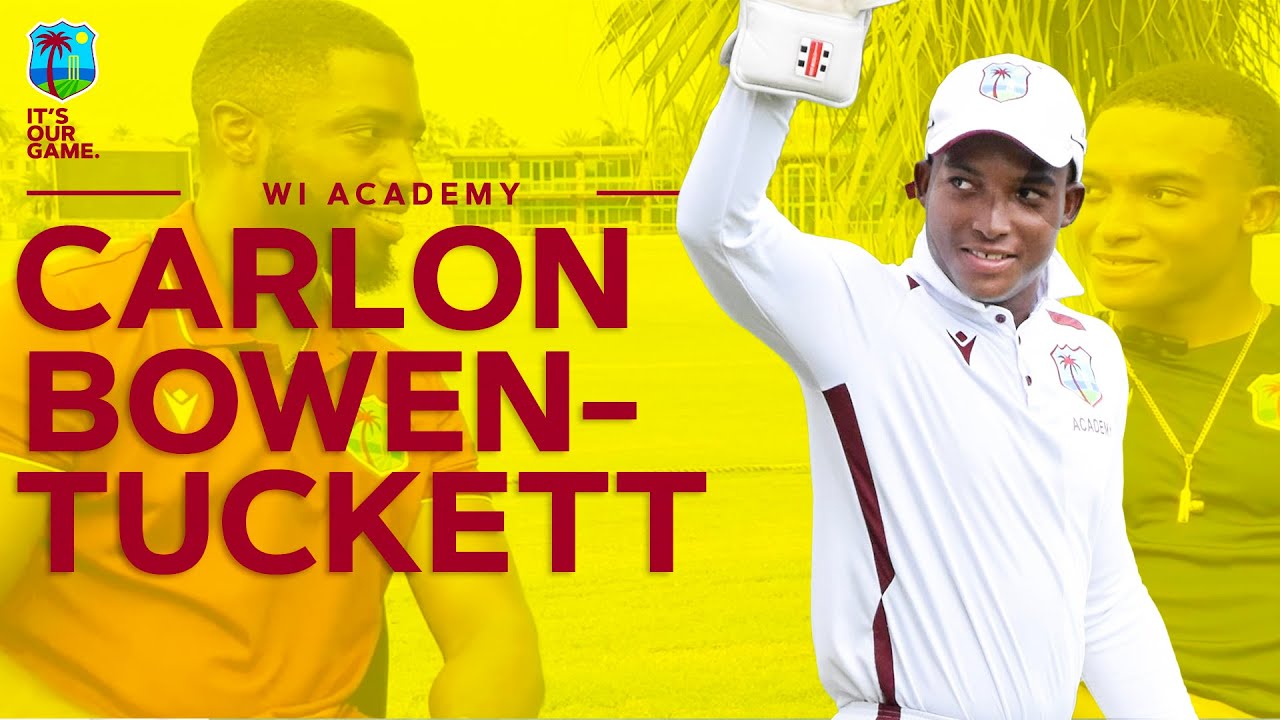 "Putting The Team First" | Carlon Bowen-Tuckett Profile | West Indies ...