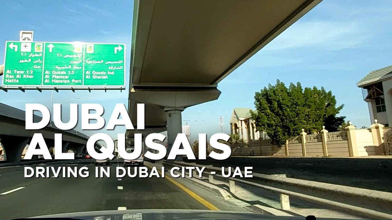 Al Qusais Dubai Driving In Dubai United Arab Emirates Dubai City Al Qusais Dubai Driving In Dubai United Arab Emirates Dubai City