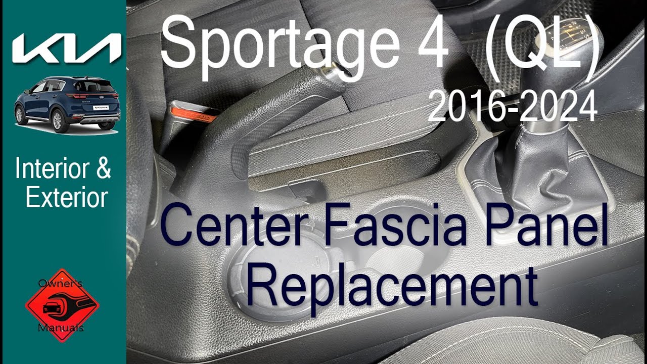 Kia Sportage 4 (QL) - Center Fascia Panel Replacement - YouTube