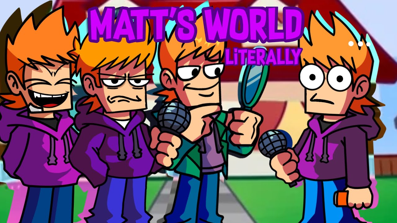 Matt's World || Unwell Remix But It's Mattverse [+DOWNLOAD] [FNF] - YouTube