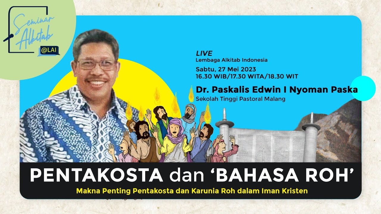 PENTAKOSTA dan BAHASA ROH | Dr. Paskalis Edwin I Nyoman Paska - YouTube