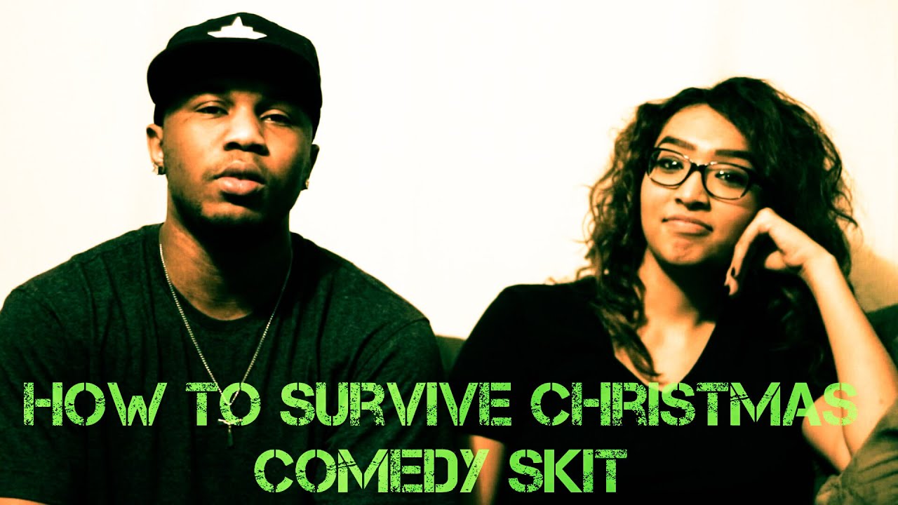 HOW TO SURVIVE CHRISTMAS [COMEDY SKIT] - YouTube