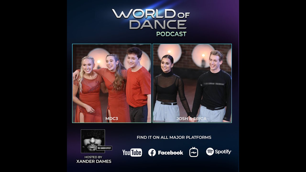 World of Dance Podcast - EP3 - Josh & Erica -MDC3 - YouTube