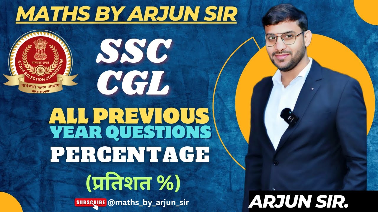 PERCENTAGE SSC CGL previous paper questions (CLASS-3) by Arjun Sir ...