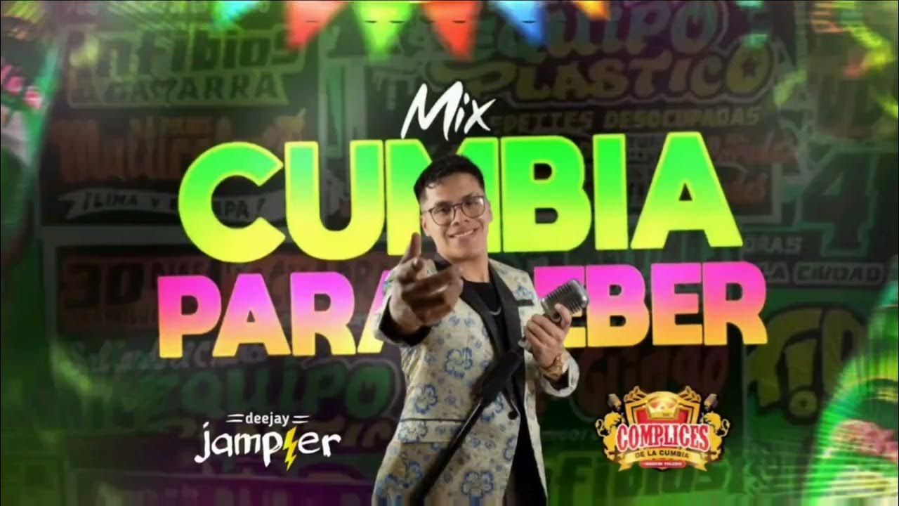 MIX CUMBIA PARA BEBER 2023 ( PIENSO EN TI ,TE ESPERO EN EL CIELO EL PRIMER BESO , Y MAS DJ ...
